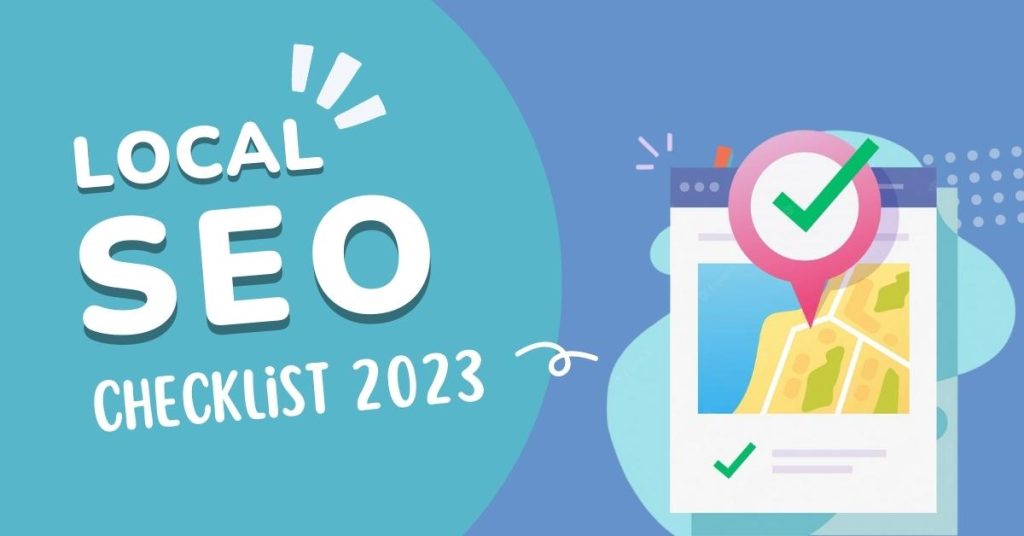 Local SEO Checklist 2023 | How To Rank Higher In Local Searches